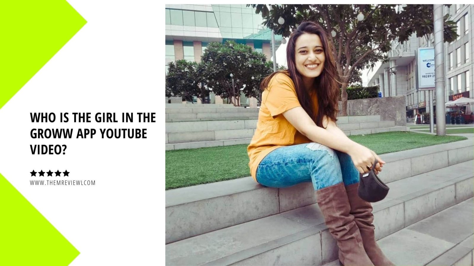 What Is The Name Of Groww App YouTube Girl? - Them Review